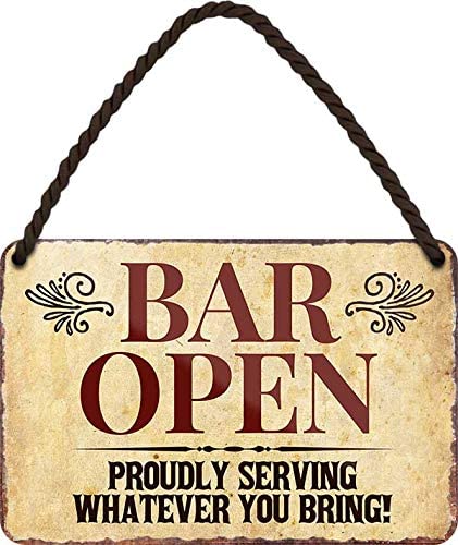 Blechschilder Bier lustiger Spruch “BAR Open Proudly Serving ...