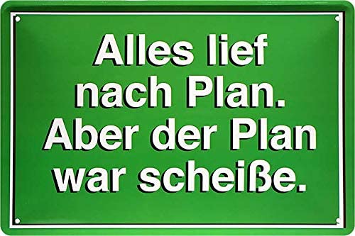 Blechschild “Alles LIEF NACH PLAN“ Deko Geschenkidee Mann Frau ...